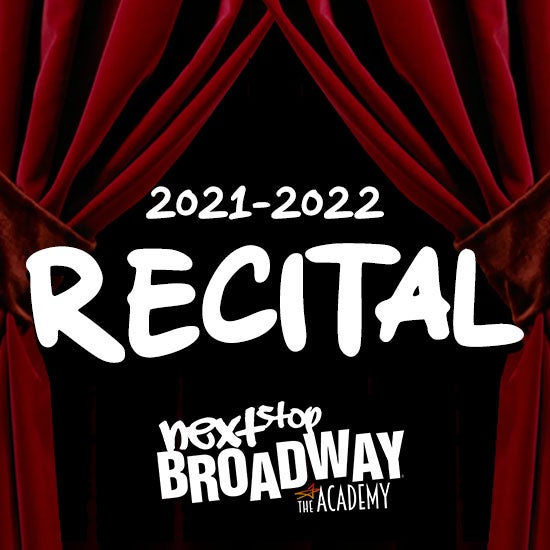 2021-2022 Recital presented by Next Stop Broadway | Coral Springs ...